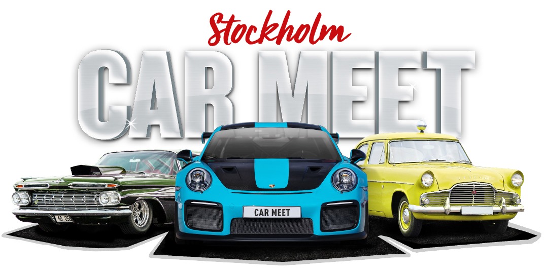 SWEDEN | SATURDAY 5 AUGUST | STOCKHOLM CAR MEET